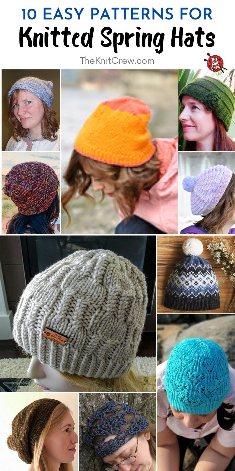 10 Easy Knitted Spring Hat Patterns For Women - The Knit Crew