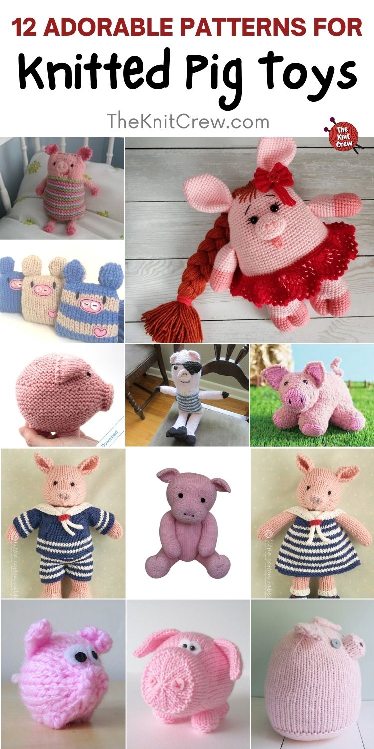 12 Adorable Knitted Pig Toy Patterns - The Knit Crew