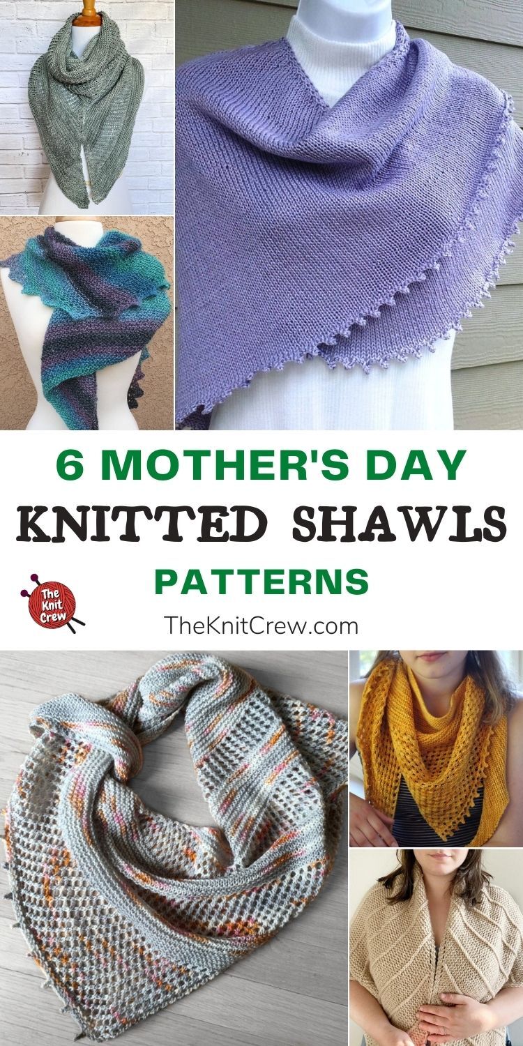 6 Mother's Day Knitted Shawl Patterns - The Knit Crew