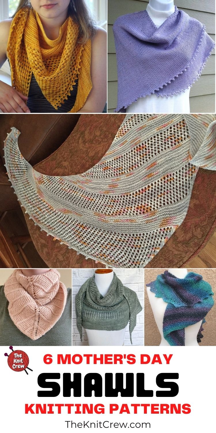 6 Mother's Day Knitted Shawl Patterns - The Knit Crew