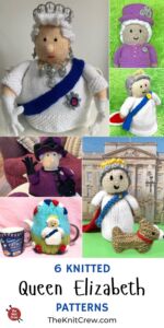 6 Knitted Queen Elizabeth Patterns To Make - The Knit Crew