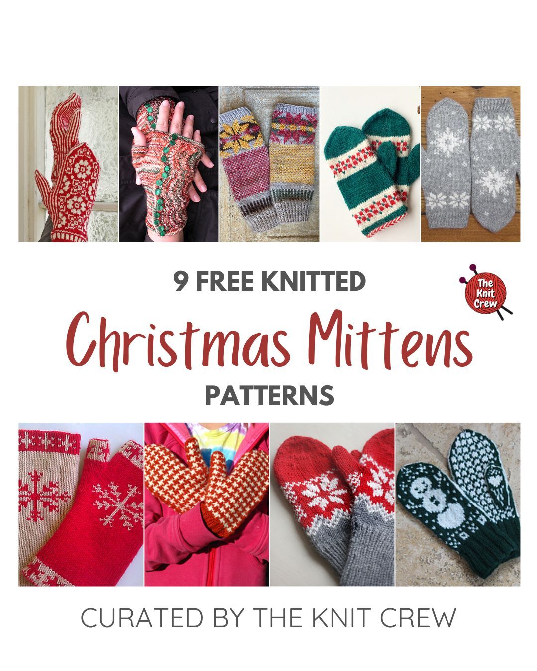 9 Free Knitted Christmas Mitten Patterns - The Knit Crew