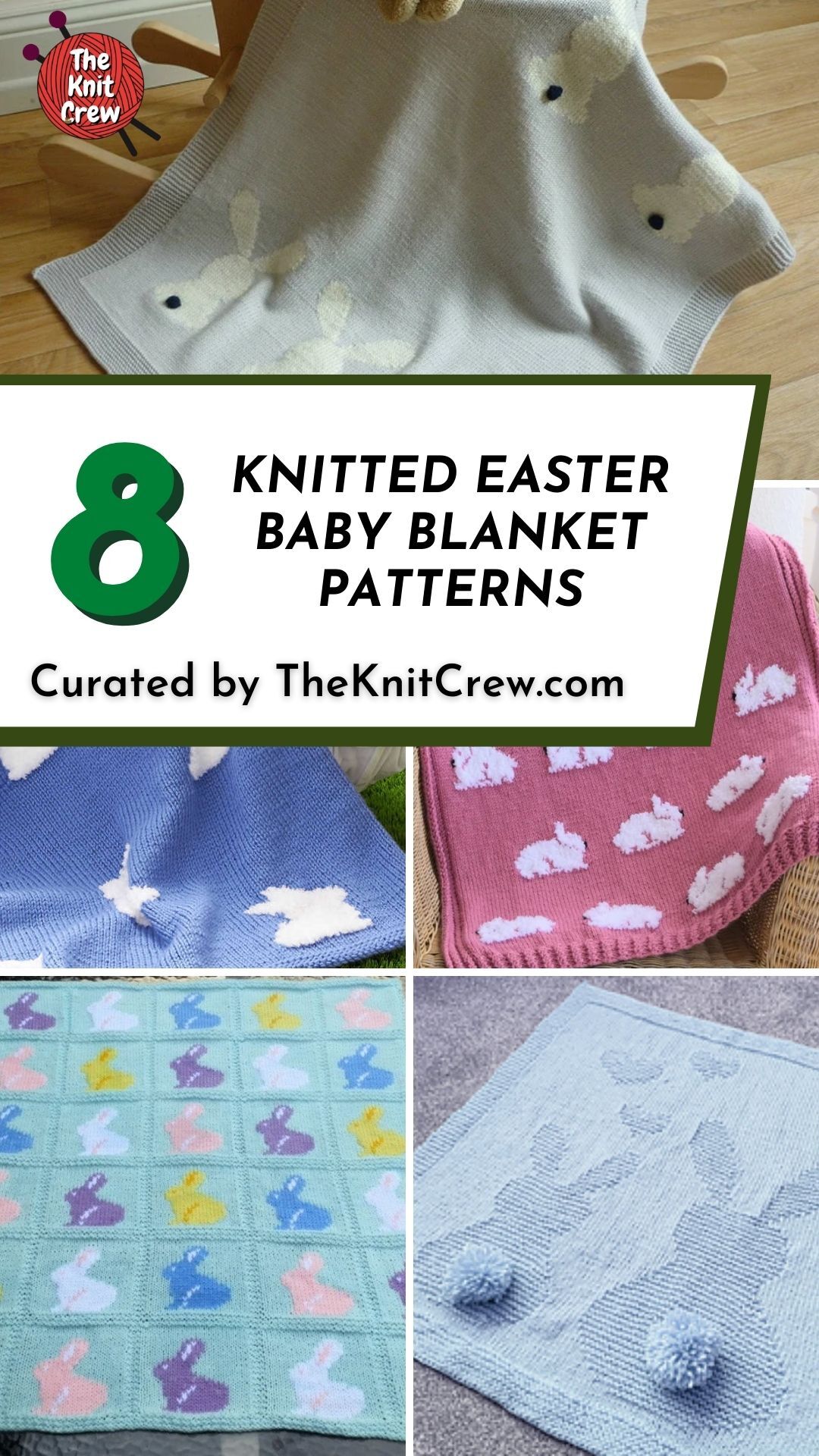 8 Gorgeous Knitted Easter Baby Blanket Patterns - The Knit Crew