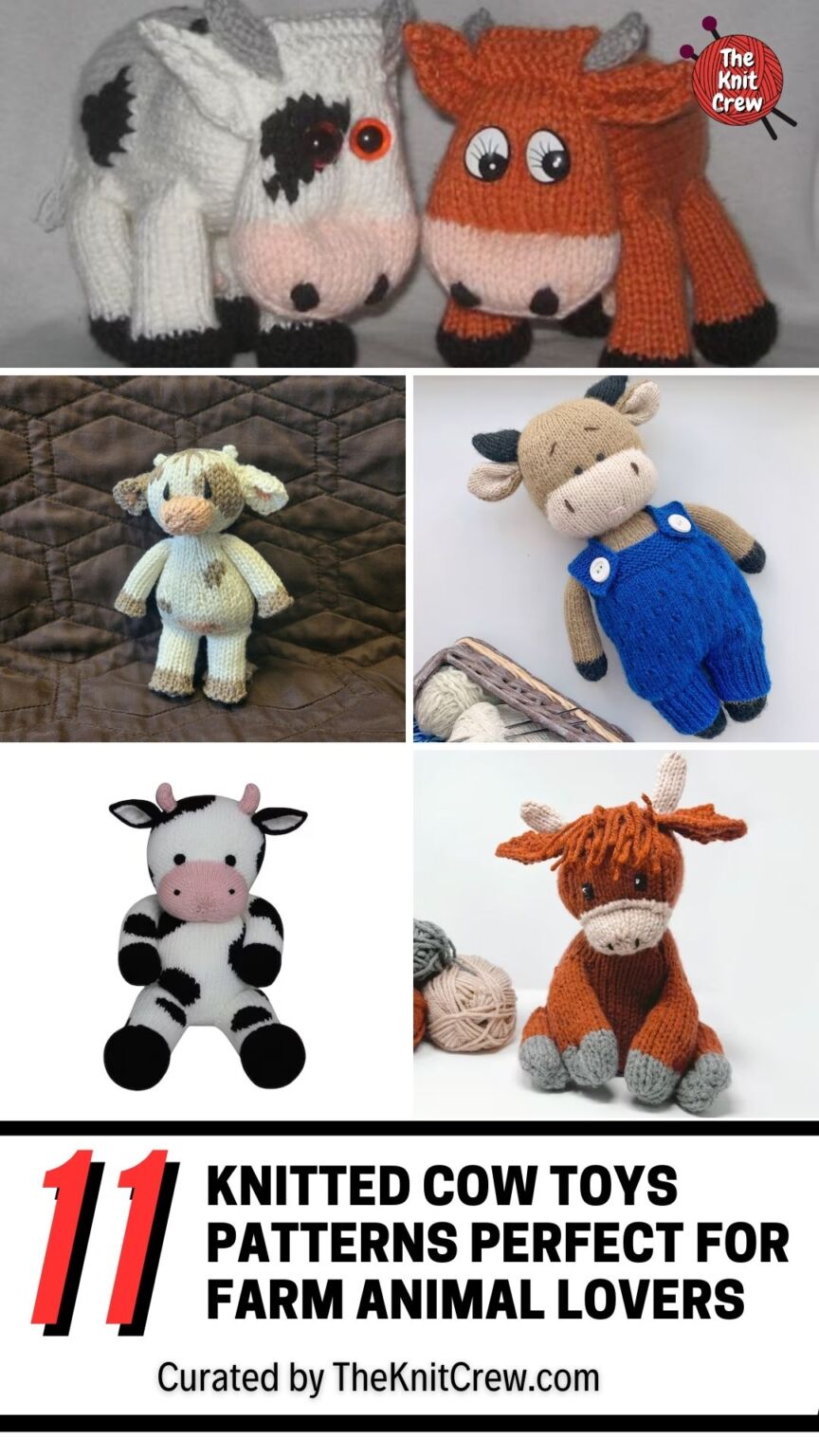 11 Knitted Cow Toys Patterns Perfect for Farm Animal Lovers - The Knit Crew