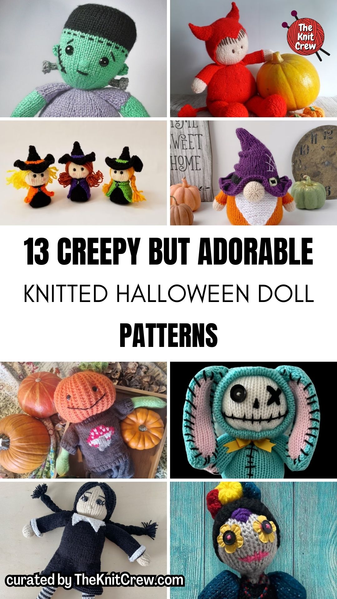 13 Creepy But Adorable Knitted Halloween Doll Patterns - The Knit Crew